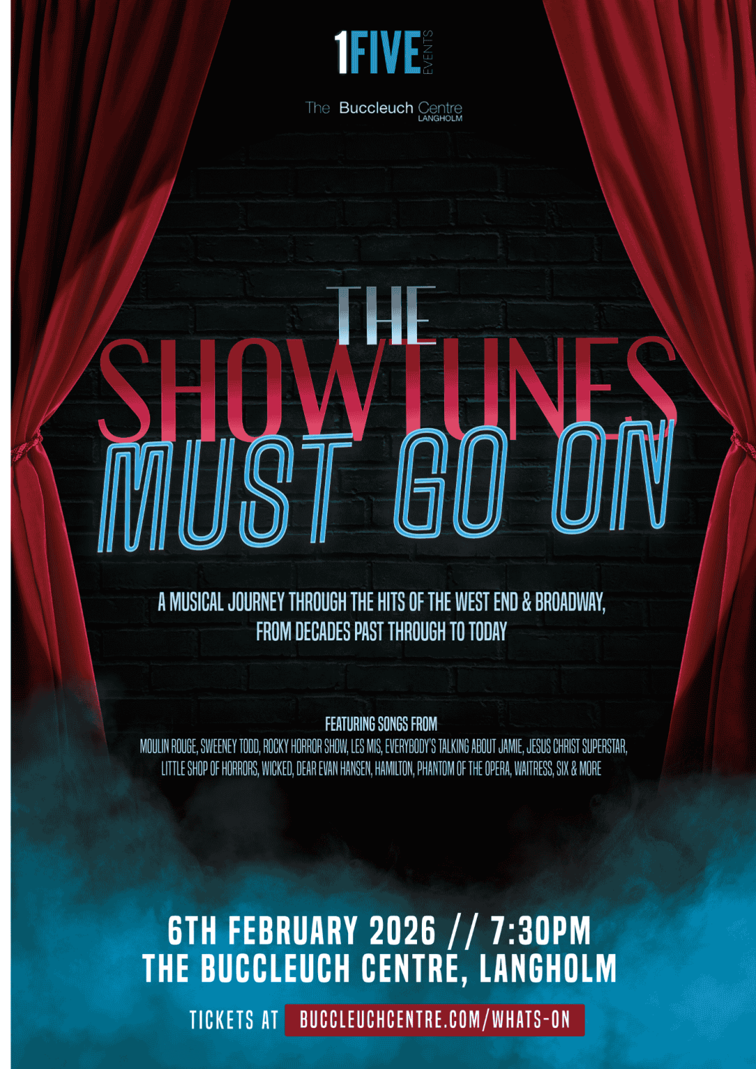 The Show Tunes Must Go On! - The Buccleuch Centre
